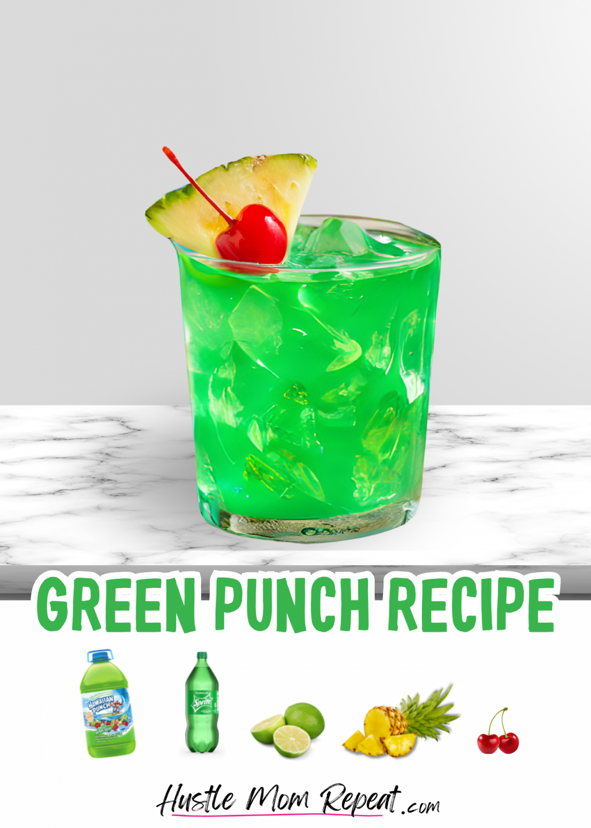 Green Punch Recipe | Hustle Mom Repeat